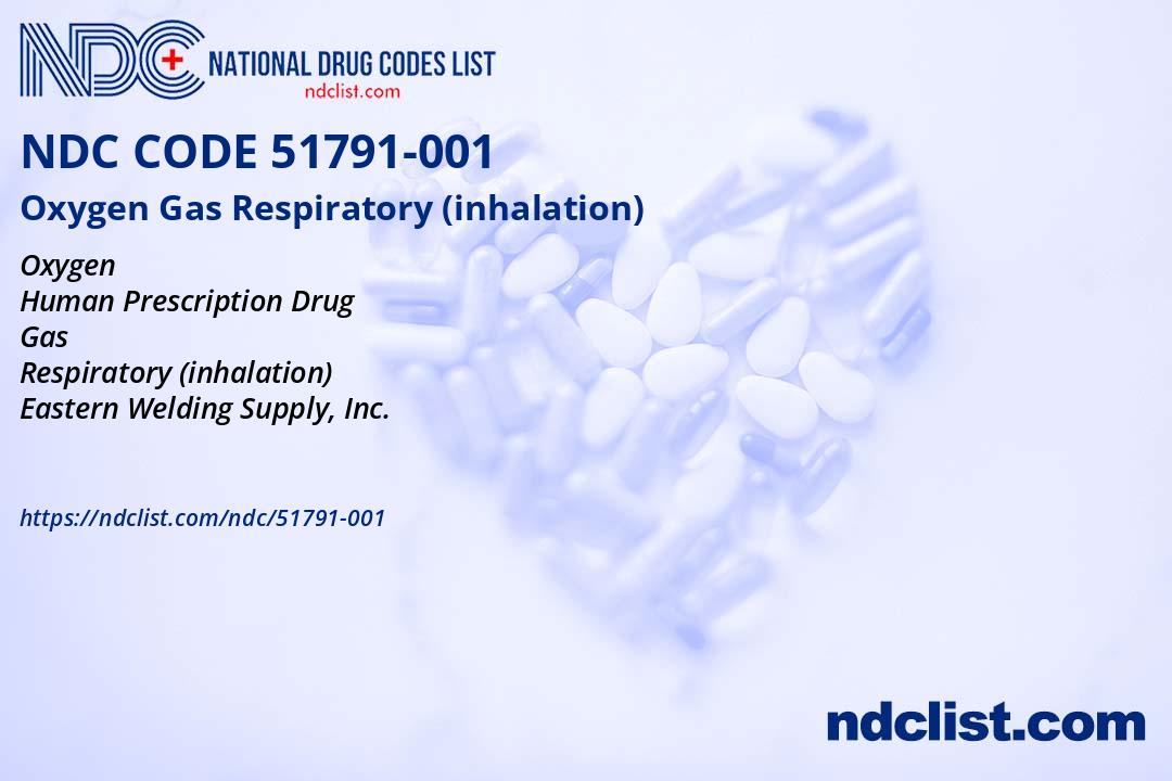NDC 51791-001 Oxygen Gas Respiratory (inhalation)