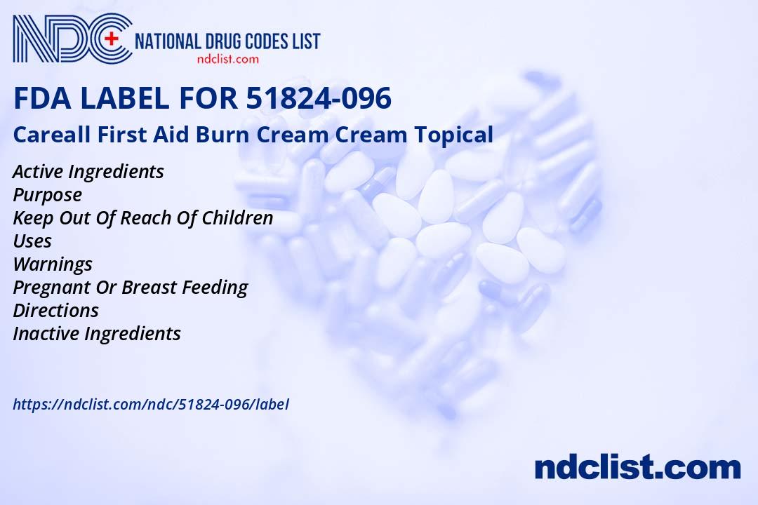 FDA Label for Careall First Aid Burn Cream Cream Topical - Indications ...