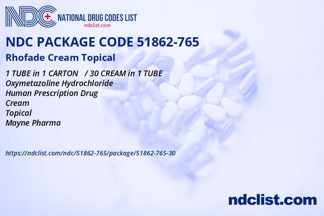 NDC Package 51862-765-30 Rhofade Cream Topical