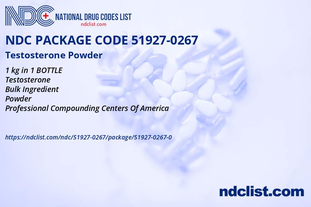 NDC Package 51927-0267-0 Testosterone Powder