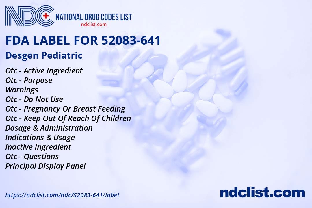 FDA Label for Desgen Pediatric - Indications, Usage & Precautions