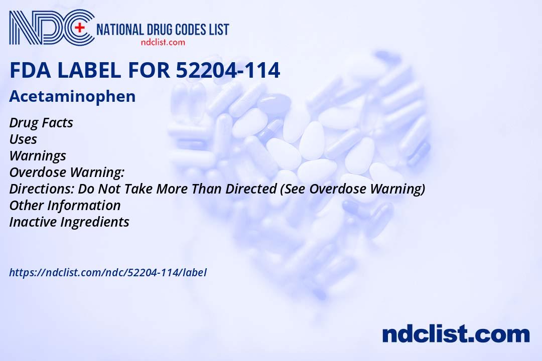Acetaminophen FDA Label - NDC 52204-114