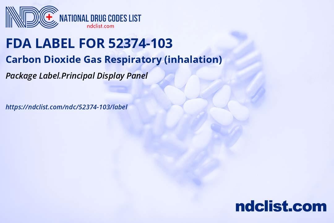 FDA Label for Carbon Dioxide Gas Respiratory (inhalation) - Indications ...