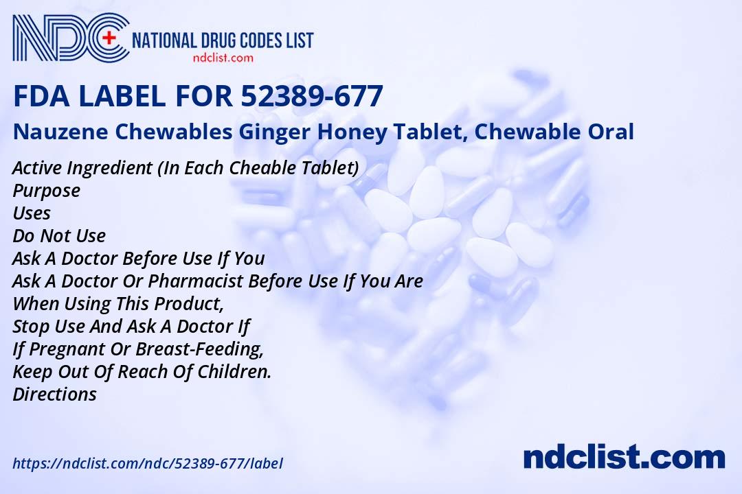 Nauzene Chewables Tablet, Chewable- FDA Label NDC52389-677