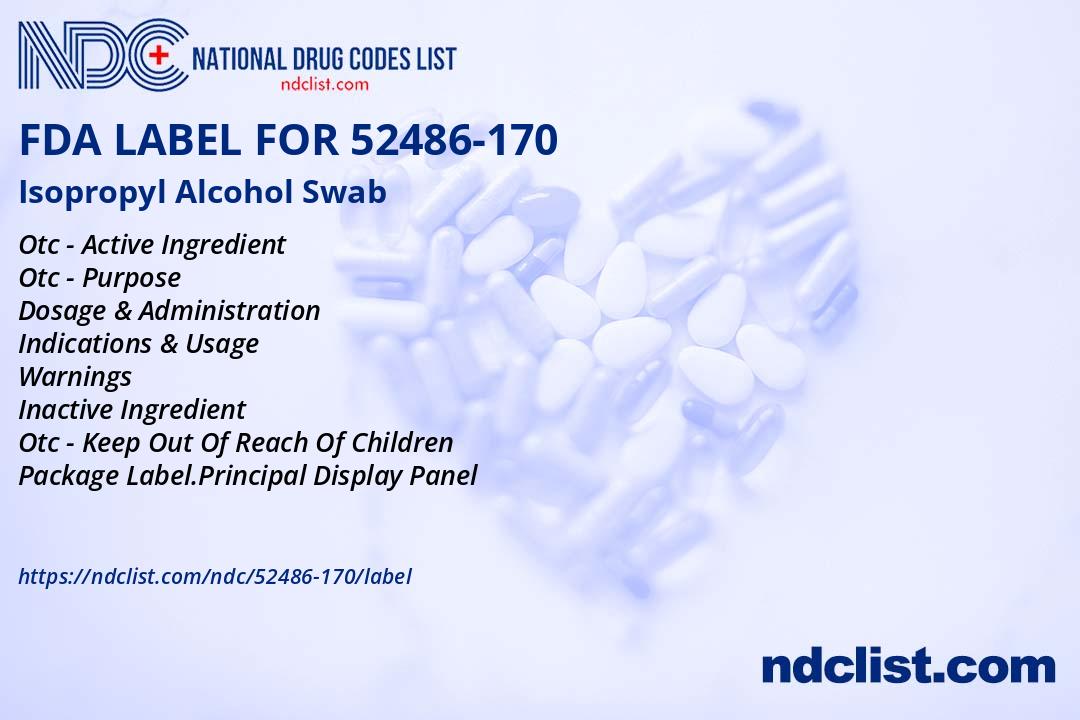 FDA Label for Isopropyl Alcohol Swab - Indications, Usage & Precautions