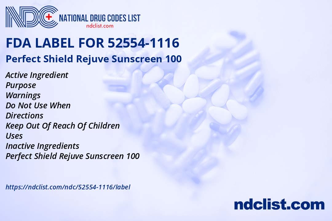 FDA Label for Perfect Shield Rejuve Sunscreen 100 - Indications, Usage ...