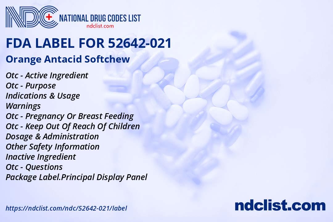 FDA Label for Orange Antacid Softchew - Indications, Usage & Precautions
