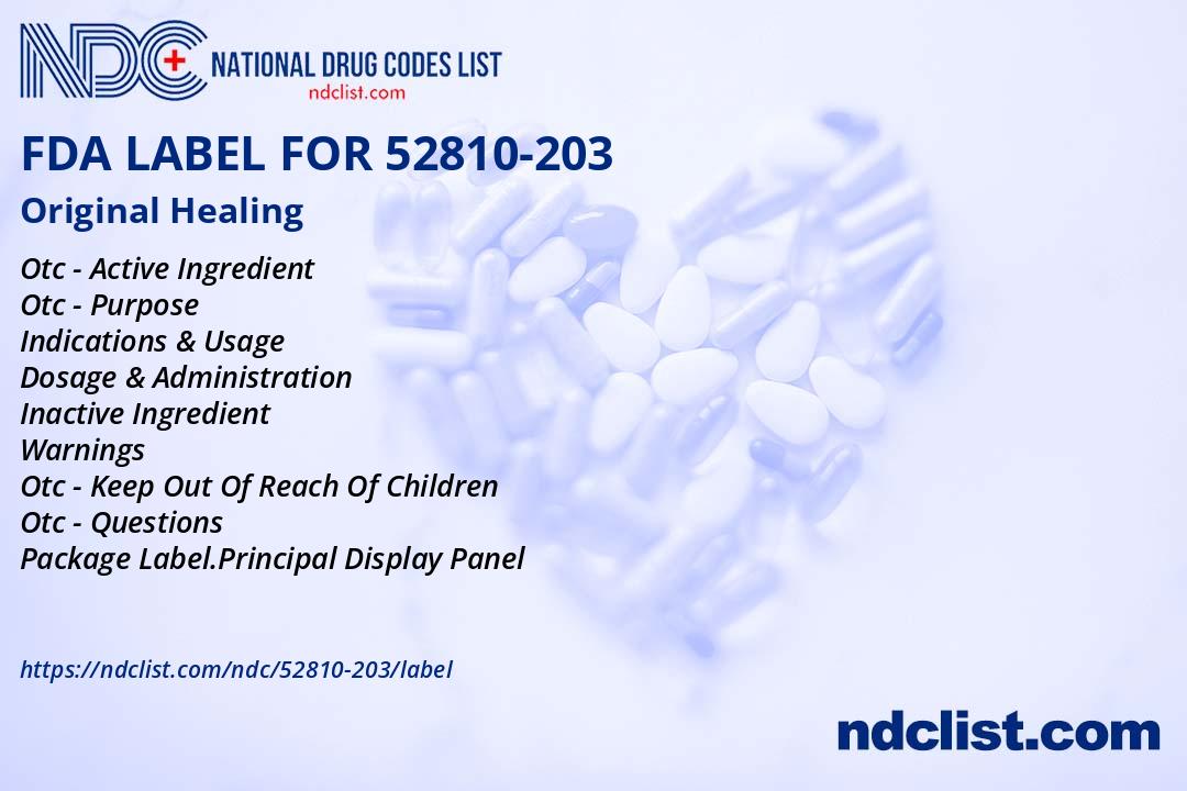 FDA Label for Original Healing - Indications, Usage & Precautions