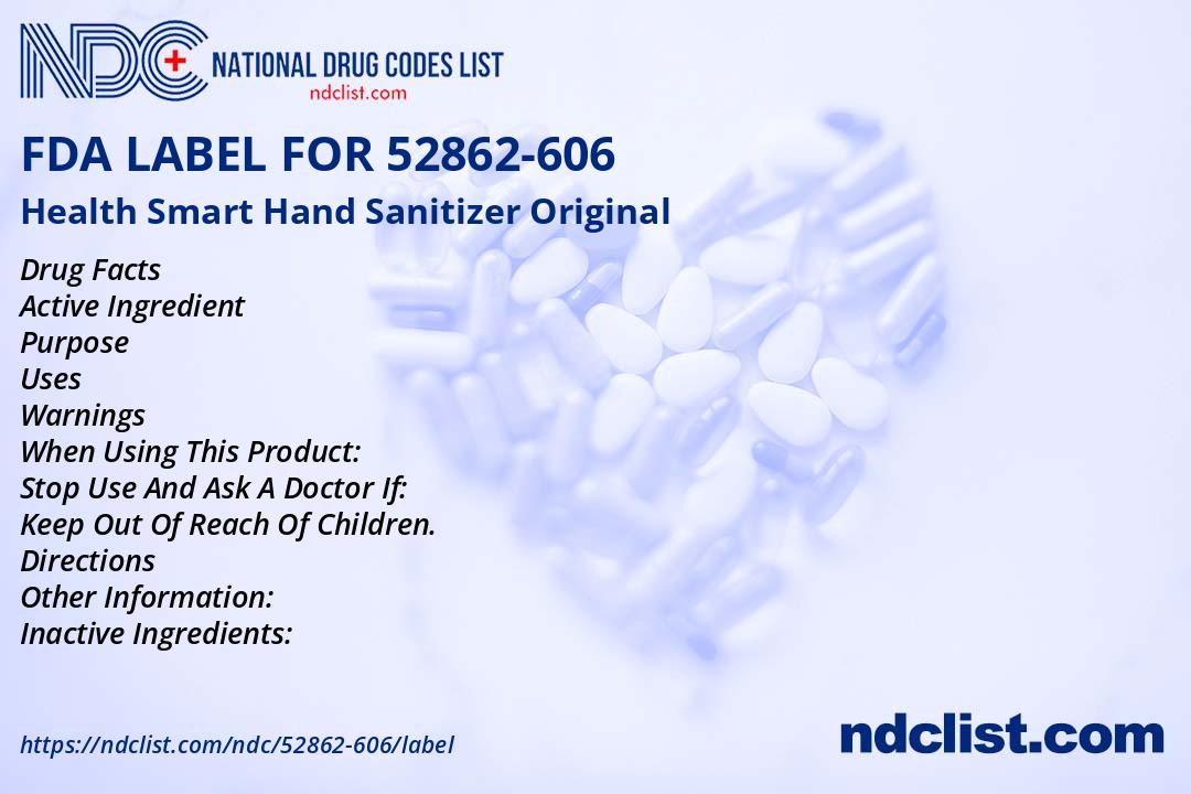 FDA Label for Health Smart Hand Sanitizer Original - Indications, Usage ...