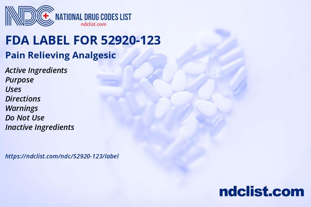 Pain Relieving Analgesic- FDA Label NDC52920-123
