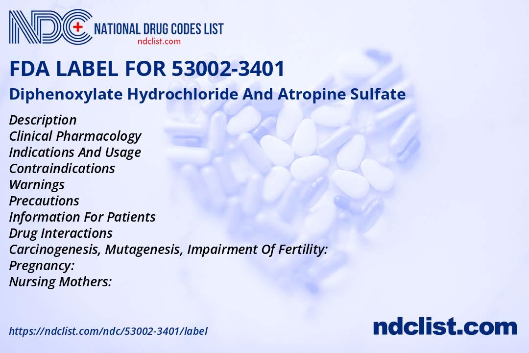 Diphenoxylate Hydrochloride A FDA Label - NDC 53002-3401