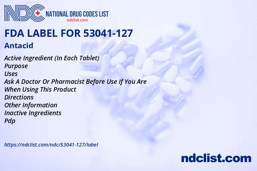 FDA Label for Antacid - Indications, Usage & Precautions