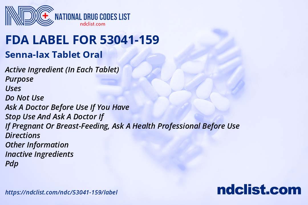 FDA Label for Senna-lax Tablet Oral - Indications, Usage & Precautions