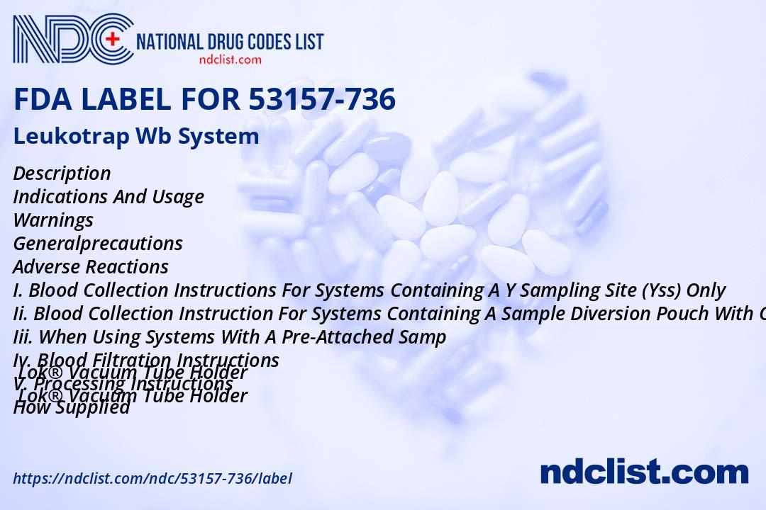FDA Label for Leukotrap Wb System - Indications, Usage & Precautions