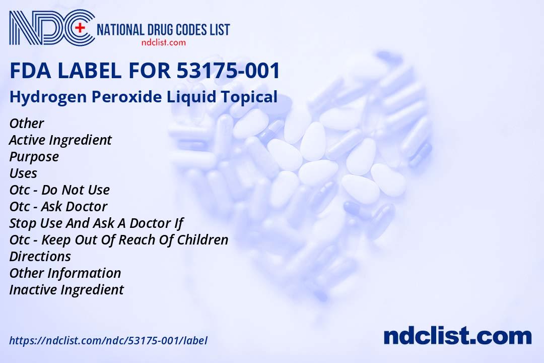 FDA Label for Hydrogen Peroxide Liquid Topical - Indications, Usage ...