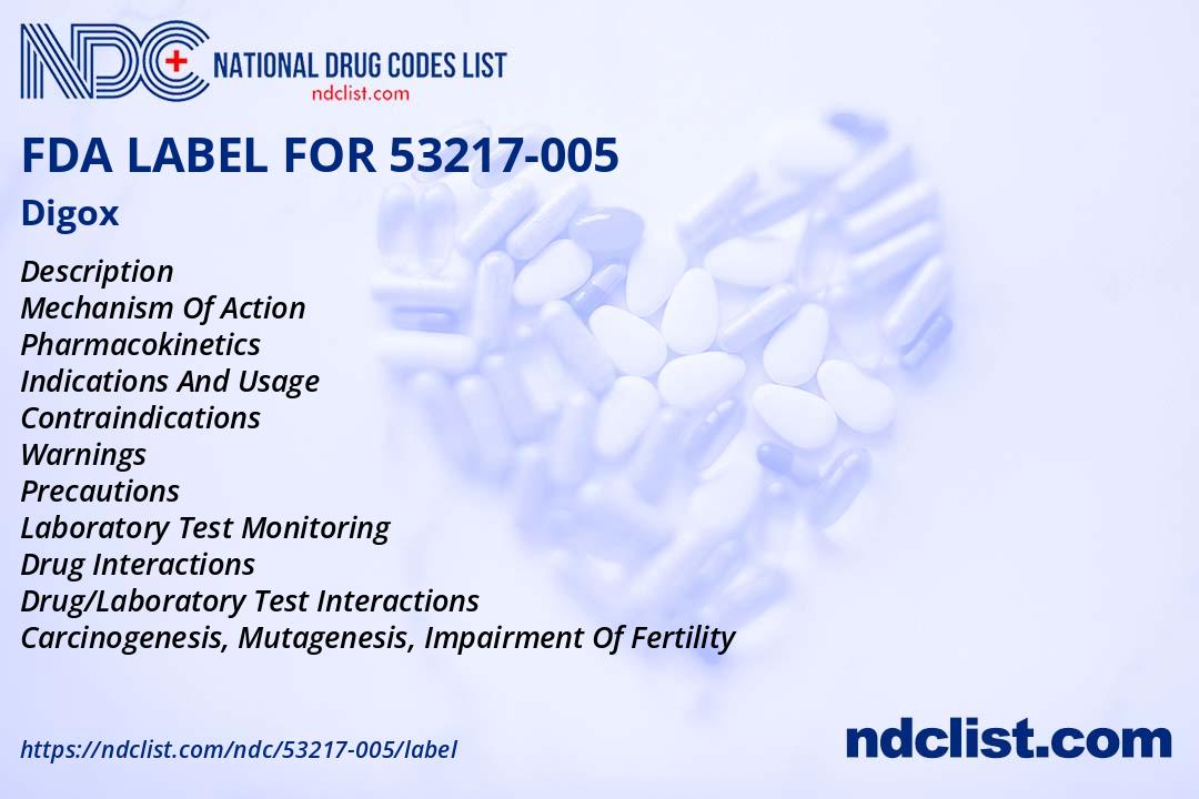 FDA Label for Digox - Indications, Usage & Precautions