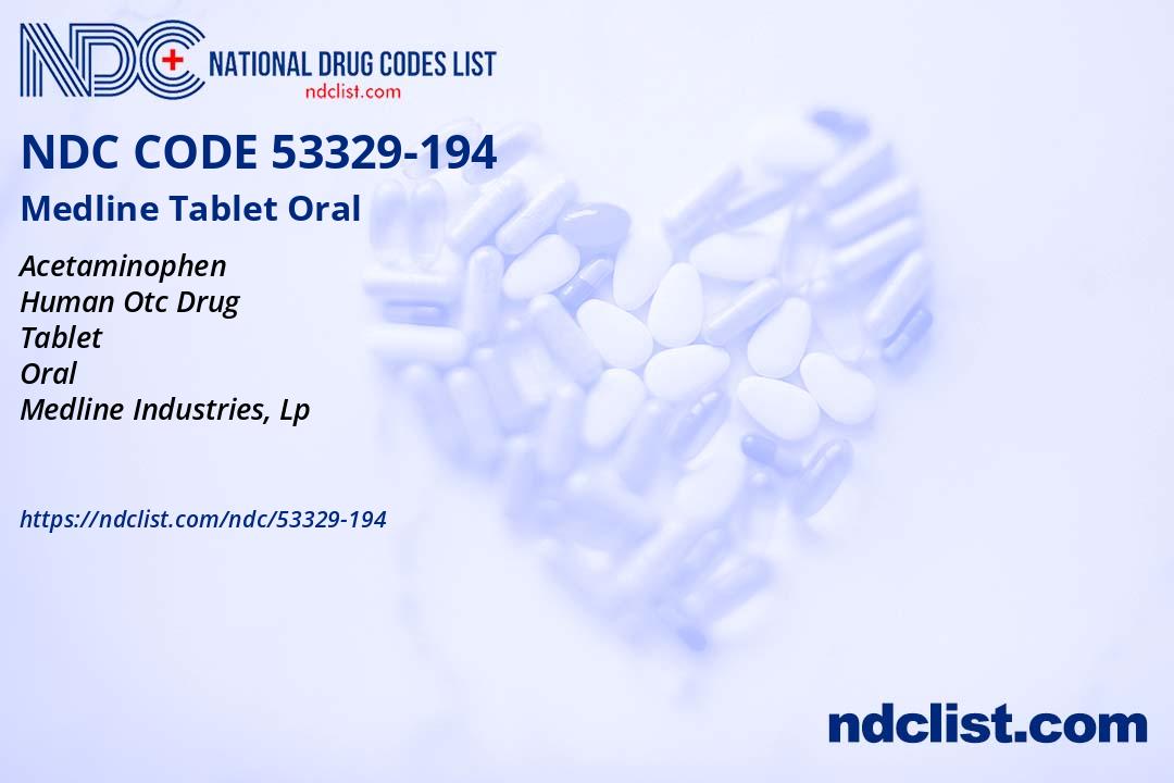 Medline Tablet- NDC53329-194