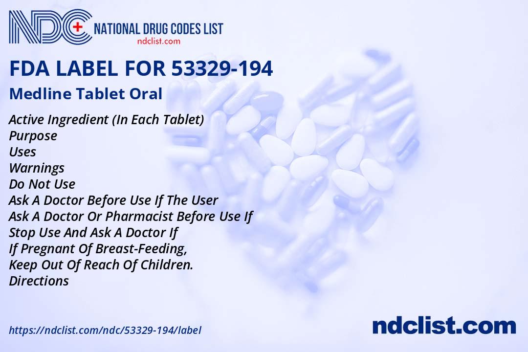 Medline Tablet- FDA Label NDC53329-194