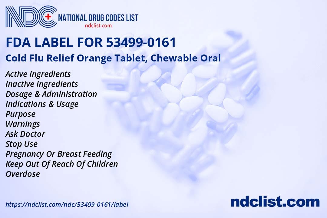 FDA Label for Cold Flu Relief Orange Tablet, Chewable Oral ...