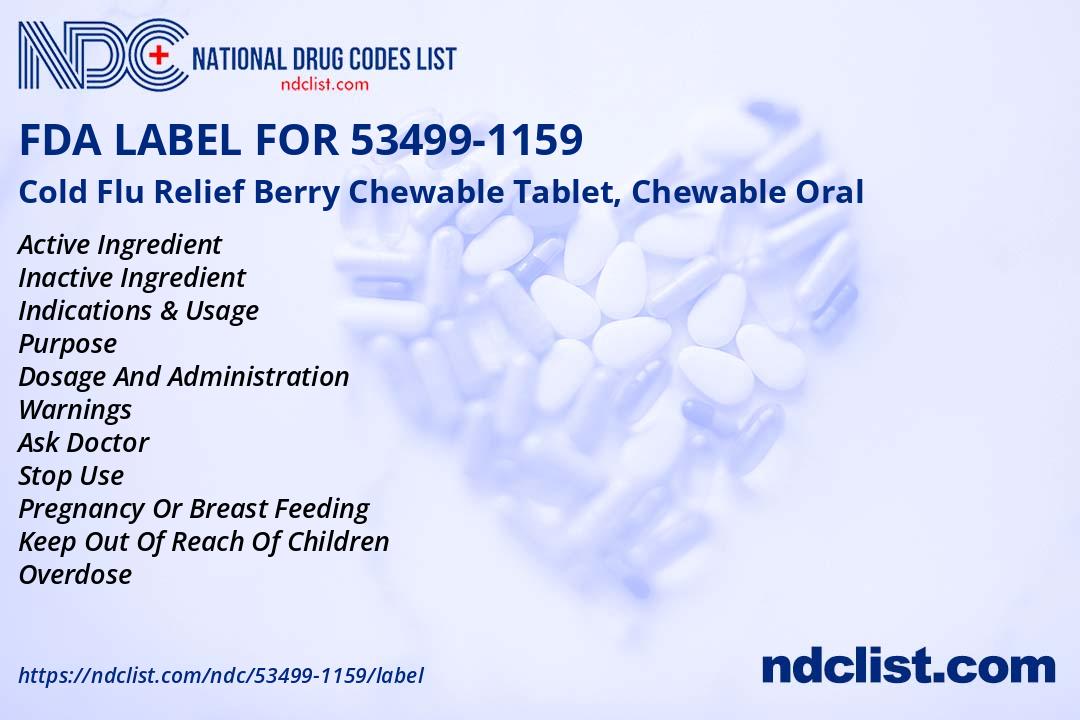 Cold Flu Relief Berry Chewable FDA Label - NDC 53499-1159
