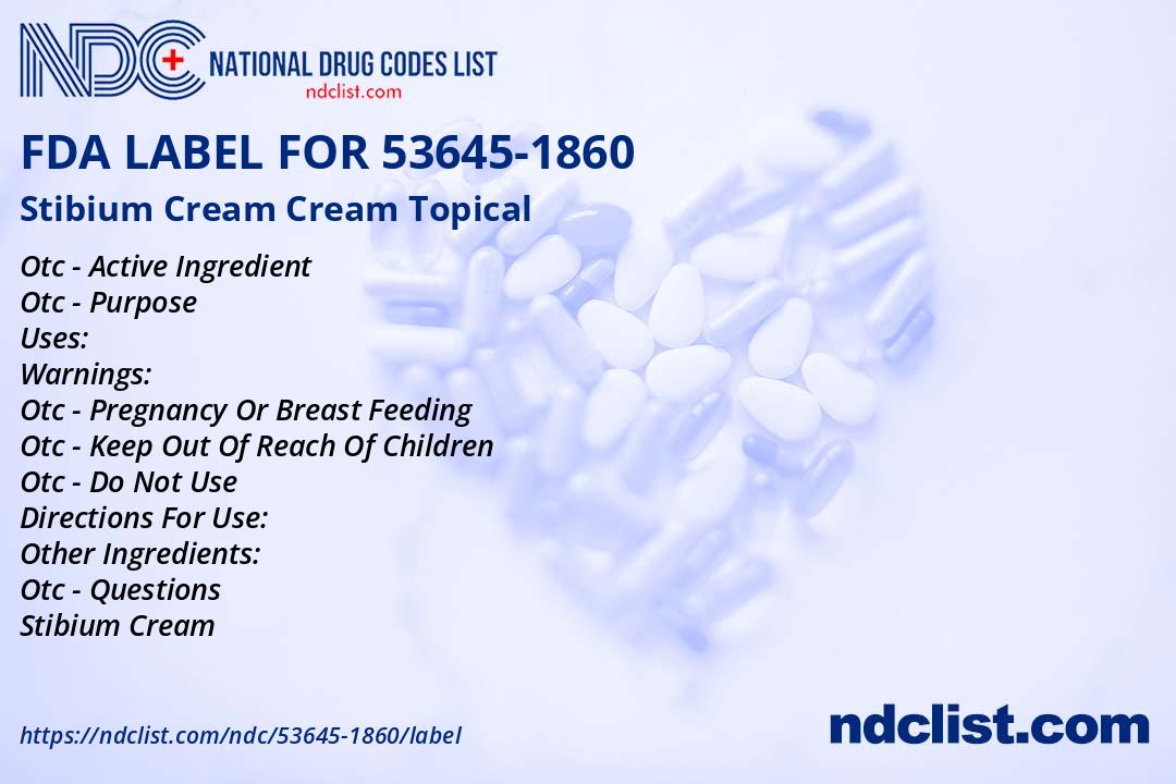 Stibium Cream Cream FDA Label - NDC 53645-1860