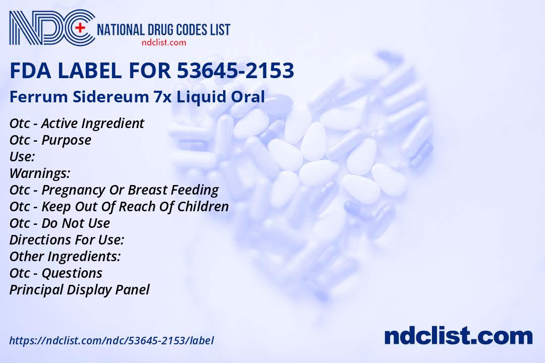 Ferrum Sidereum 7x Liquid FDA Label - NDC 53645-2153