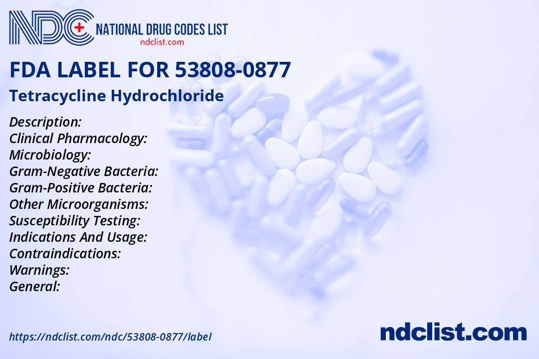 Tetracycline Hydrochloride- FDA Label NDC53808-0877