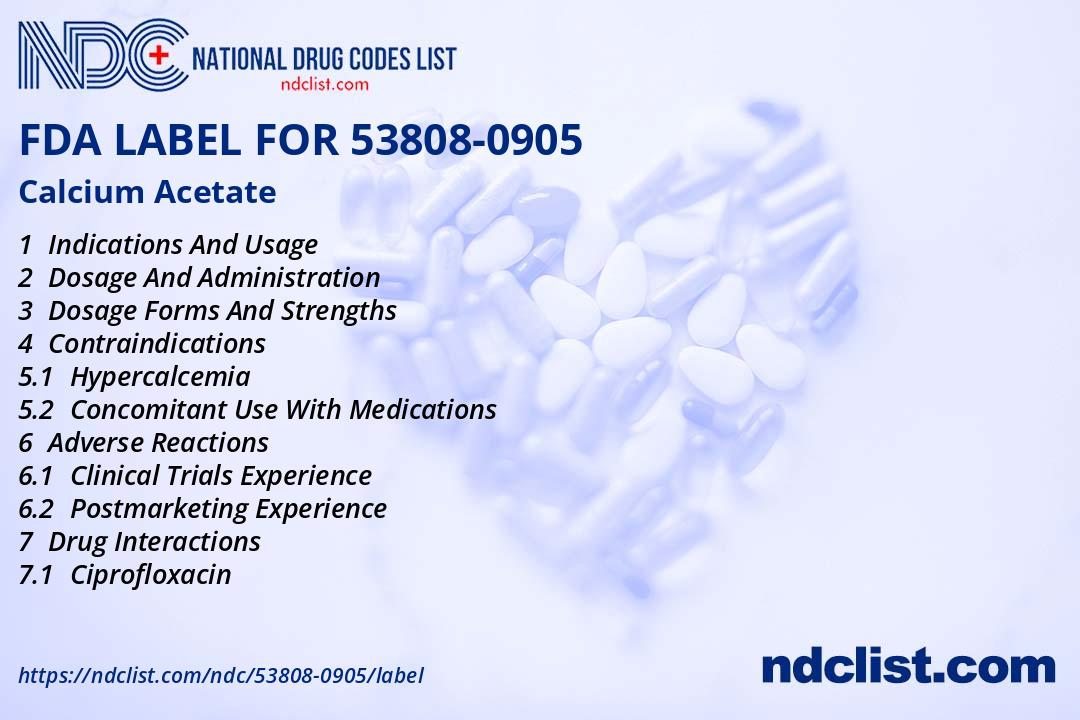 Calcium Acetate- FDA Label NDC53808-0905