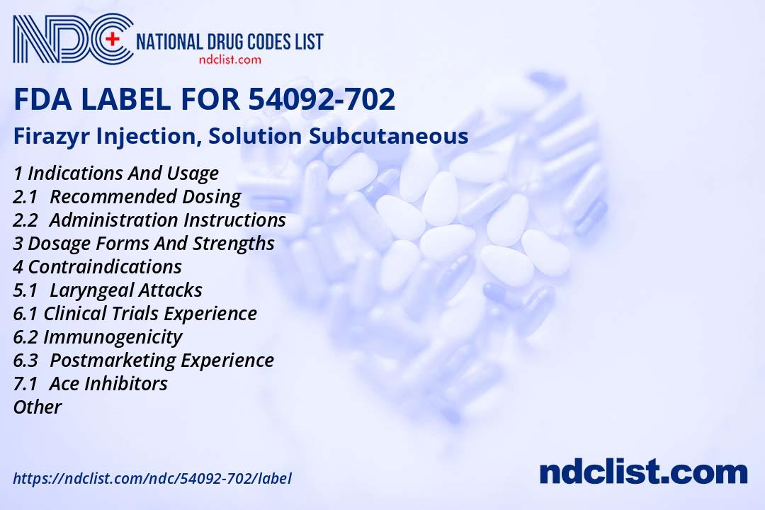 Firazyr Injection, Solution- FDA Label NDC54092-702