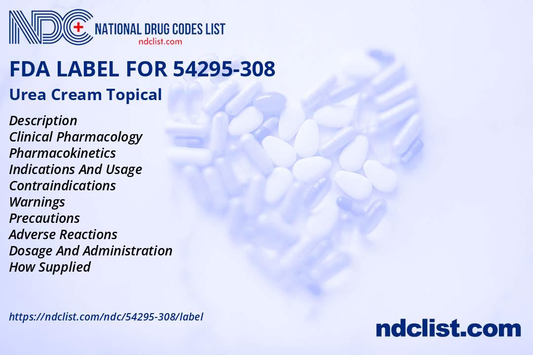 Urea- FDA Label NDC54295-308