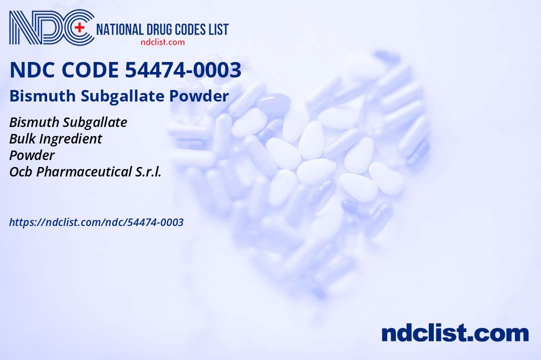 NDC 54474-0003 Bismuth Subgallate Powder