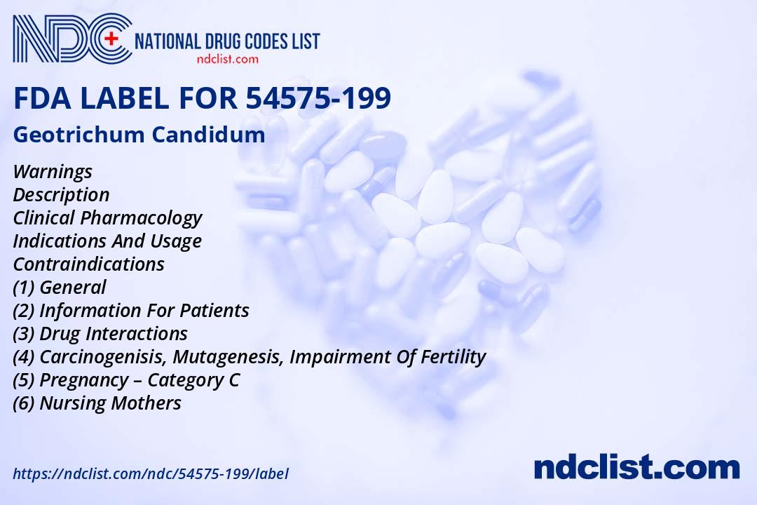FDA Label for Geotrichum Candidum - Indications, Usage & Precautions