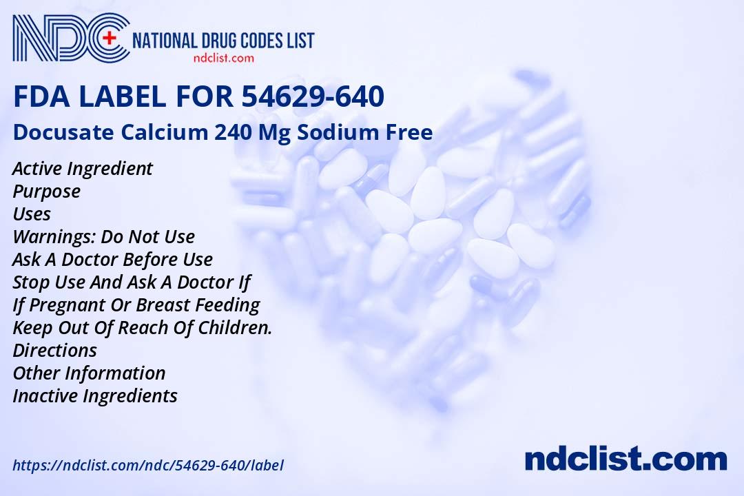 FDA Label for Docusate Calcium 240 Mg Sodium Free - Indications, Usage ...