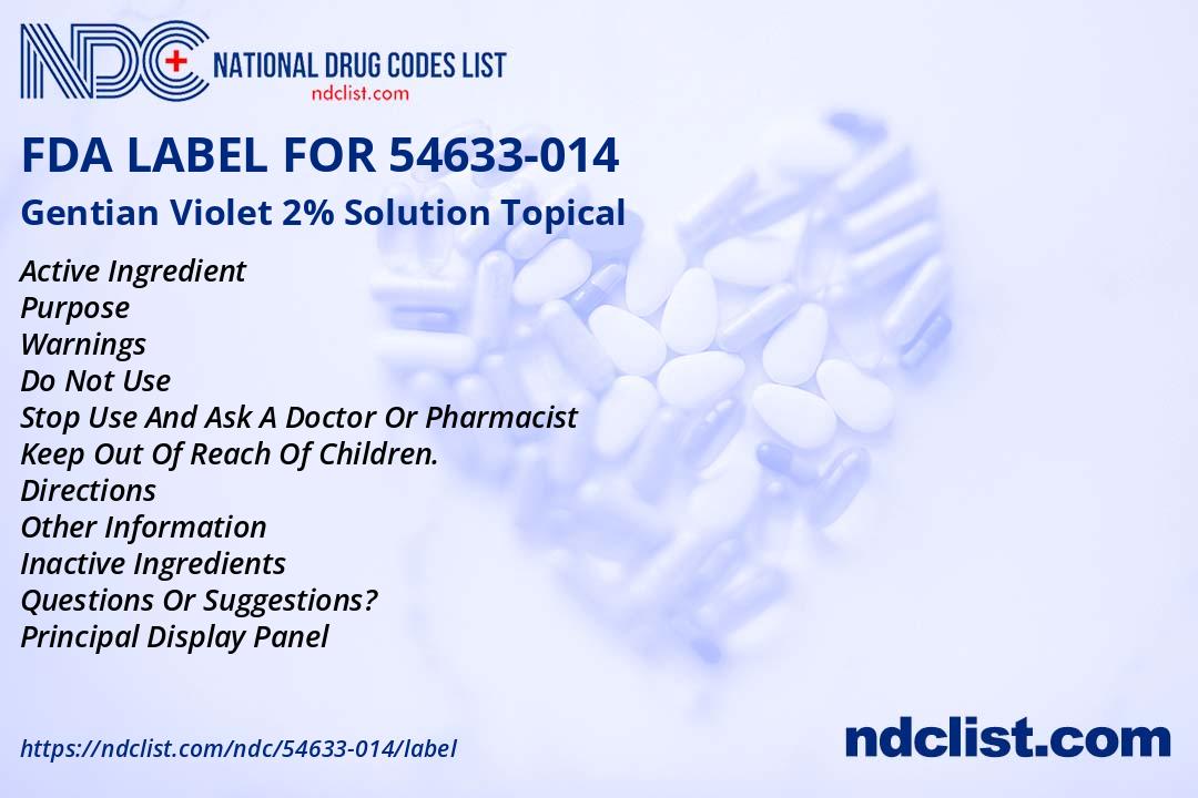 Gentian Violet 2% Solution- FDA Label NDC54633-014