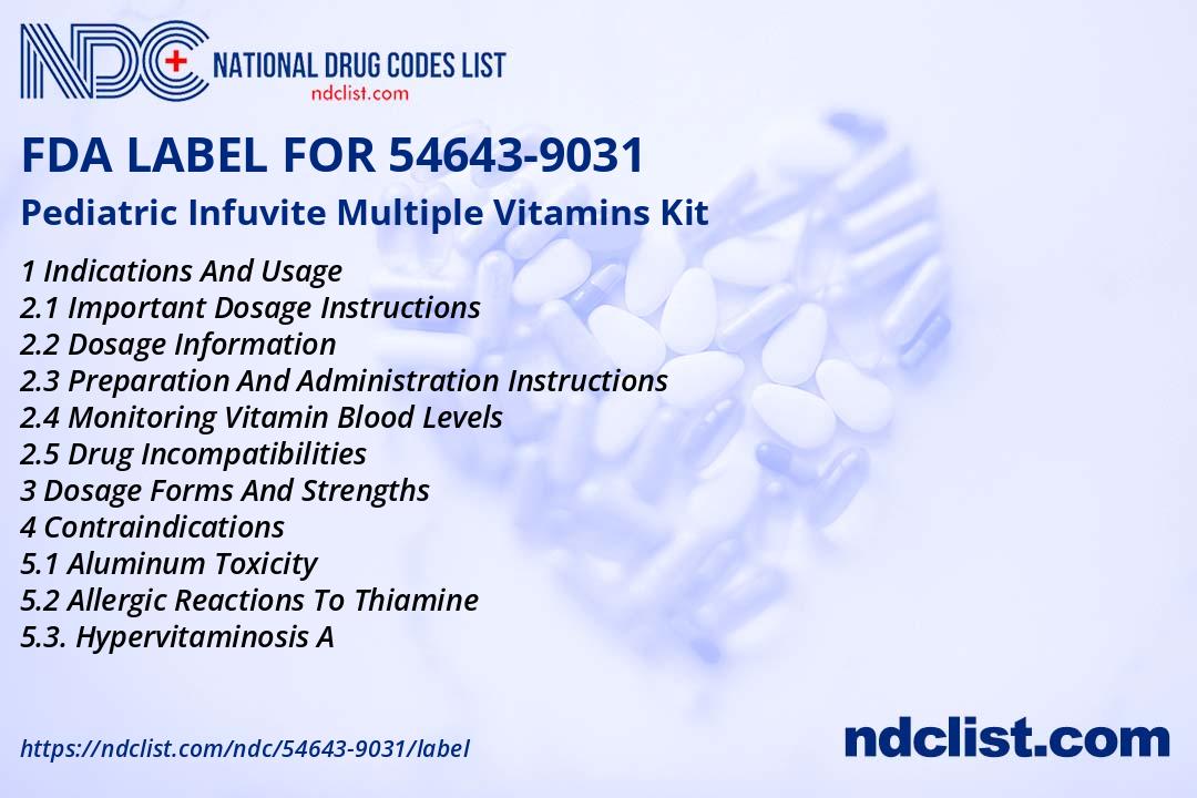 FDA Label for Pediatric Infuvite Multiple Vitamins Kit - Indications ...
