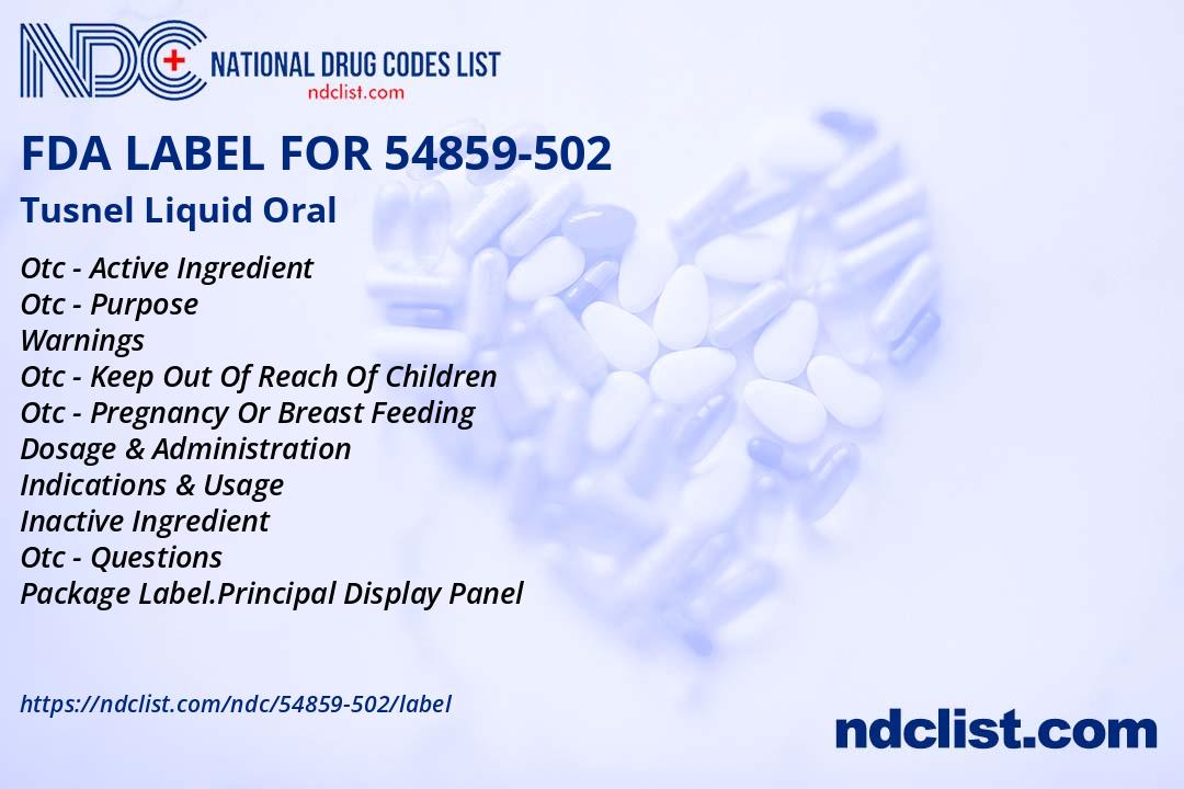Tusnel Liquid- FDA Label NDC54859-502