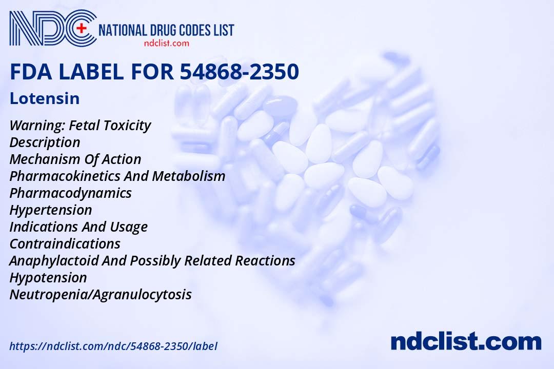 FDA Label for Lotensin - Indications, Usage & Precautions