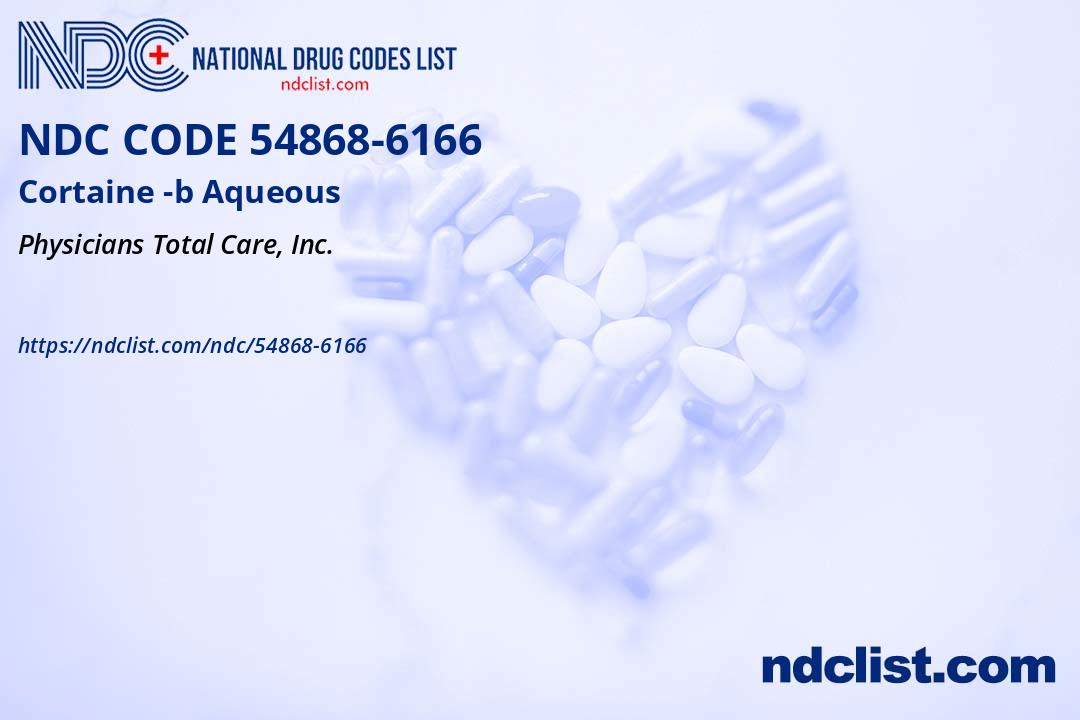 NDC 54868-6166 Cortaine -b Aqueous