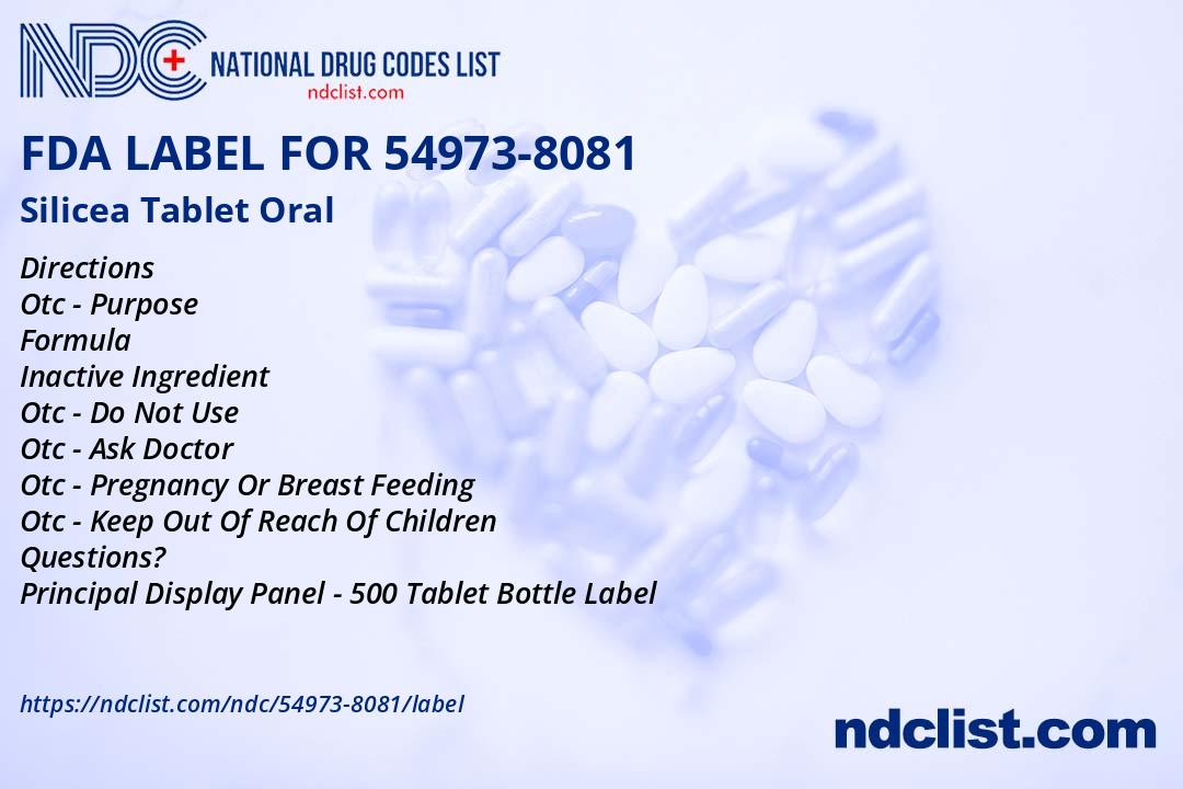 Silicea Tablet FDA Label - NDC 54973-8081