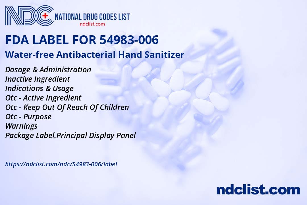 Water-free Antibacterial Hand FDA Label - NDC 54983-006