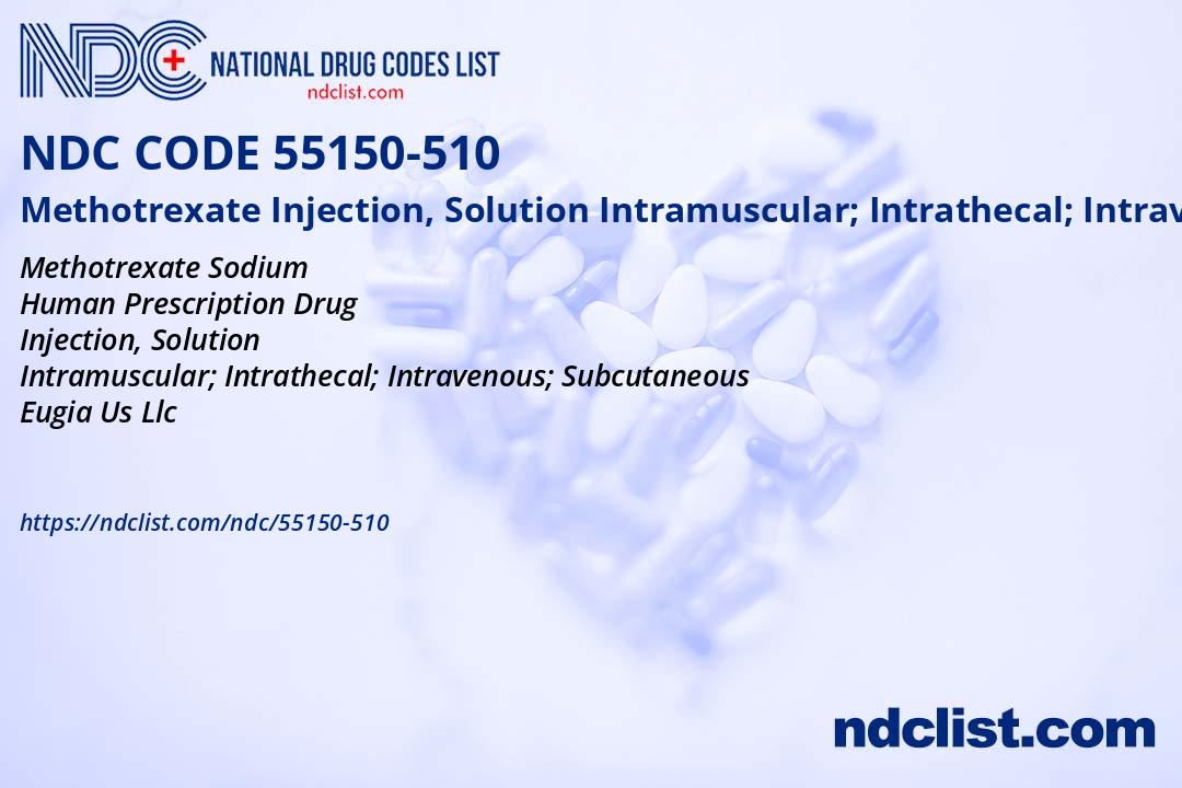 Methotrexate Injection, Solution NDC 55150-510