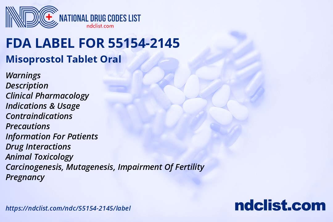 Misoprostol Tablet FDA Label - NDC 55154-2145