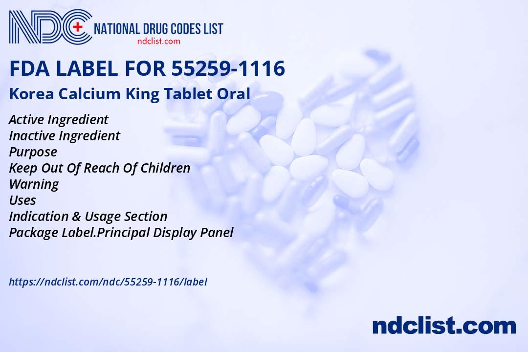Korea Calcium King Tablet - FDA Label NDC 55259-1116