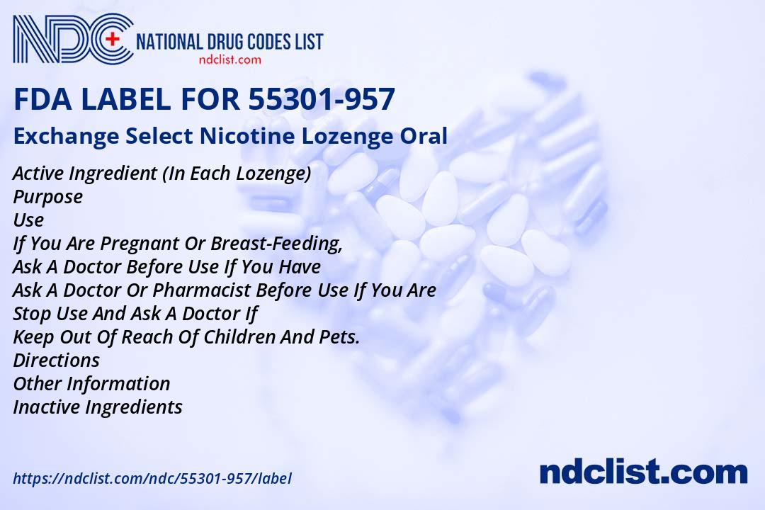 Exchange Select Nicotine Lozenge FDA Label - NDC 55301-957