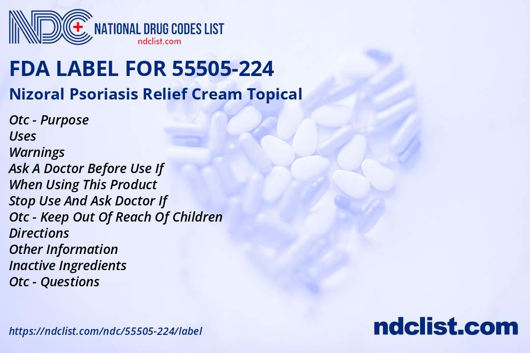 Nizoral Psoriasis Relief Cream- FDA Label NDC55505-224