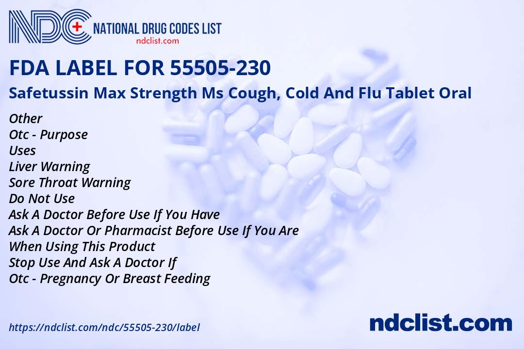Safetussin Max Strength Ms Tablet FDA Label - NDC 55505-230