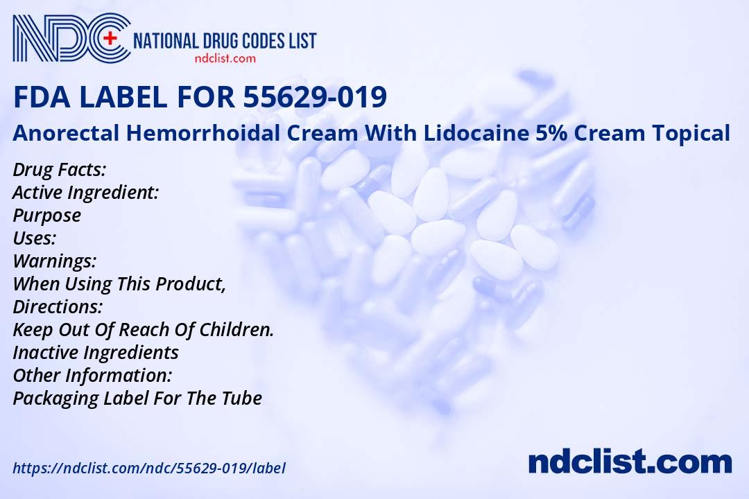 FDA Label for Anorectal Hemorrhoidal Cream With Lidocaine 5% ...