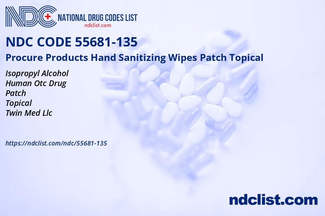 NDC 55681-135 Procure Products Hand Sanitizing Wipes Patch Topical