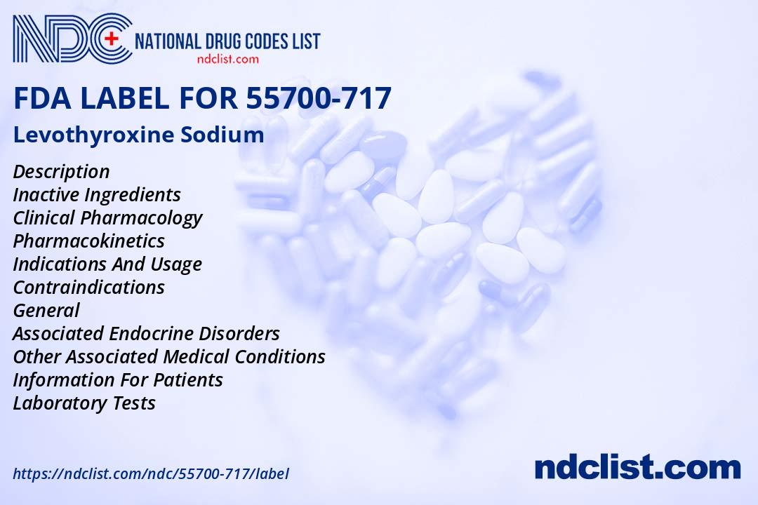 FDA Label for Levothyroxine Sodium - Indications, Usage & Precautions