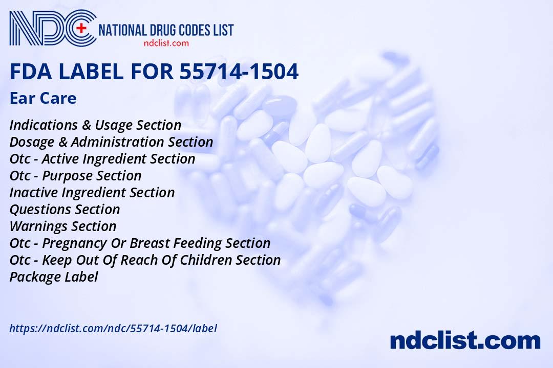 FDA Label for Ear Care - Indications, Usage & Precautions